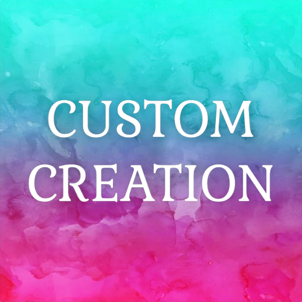 Custom Creation – victoriouscustomdesigns